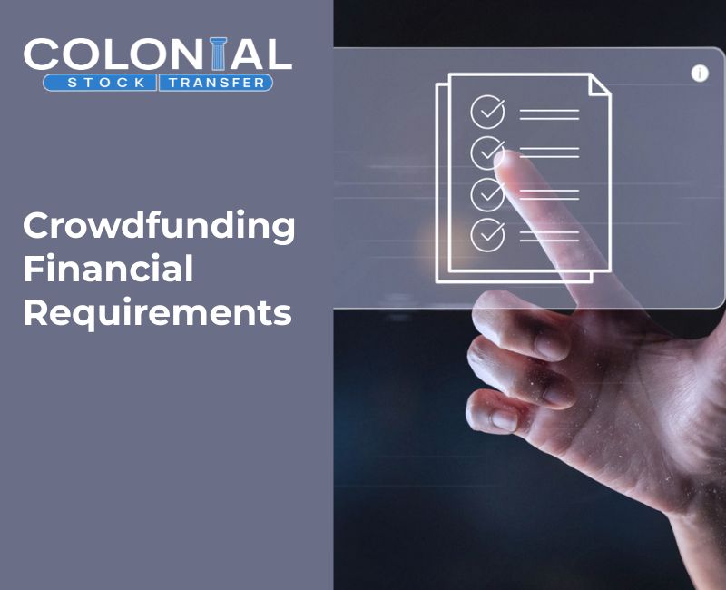 Regulation Crowdfunding: Financial Requirements