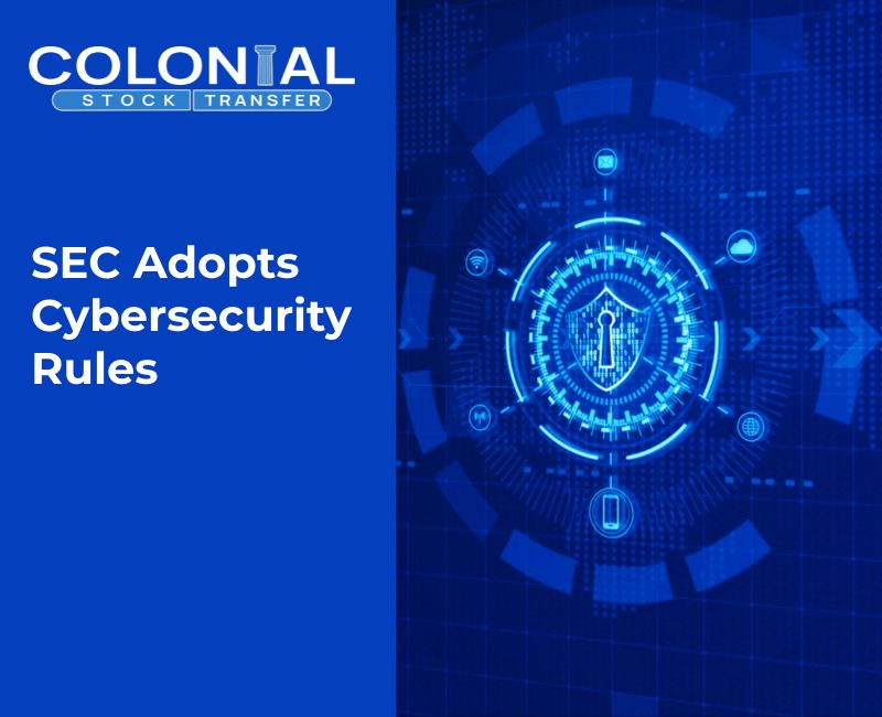 SEC Adopts Rules on Cybersecurity Risk Management, Strategy, Governance
